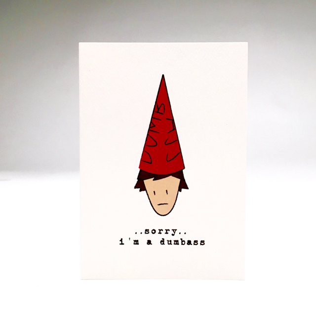 Dumbass Card – badknees